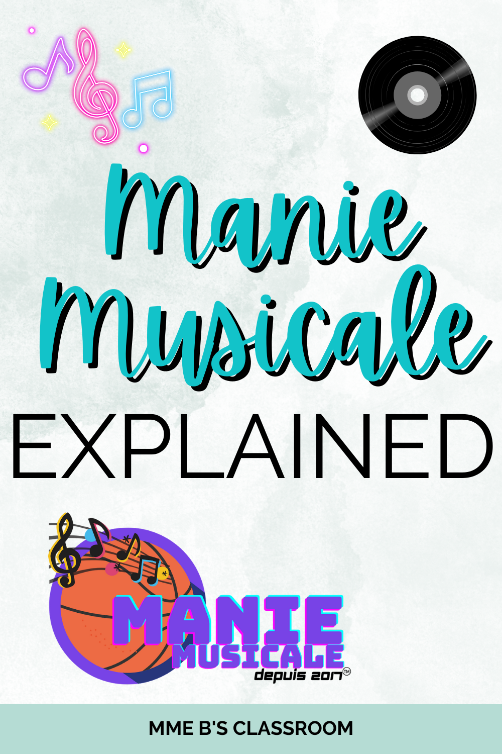 Everything I know about Manie Musicale – Mme B's Classroom